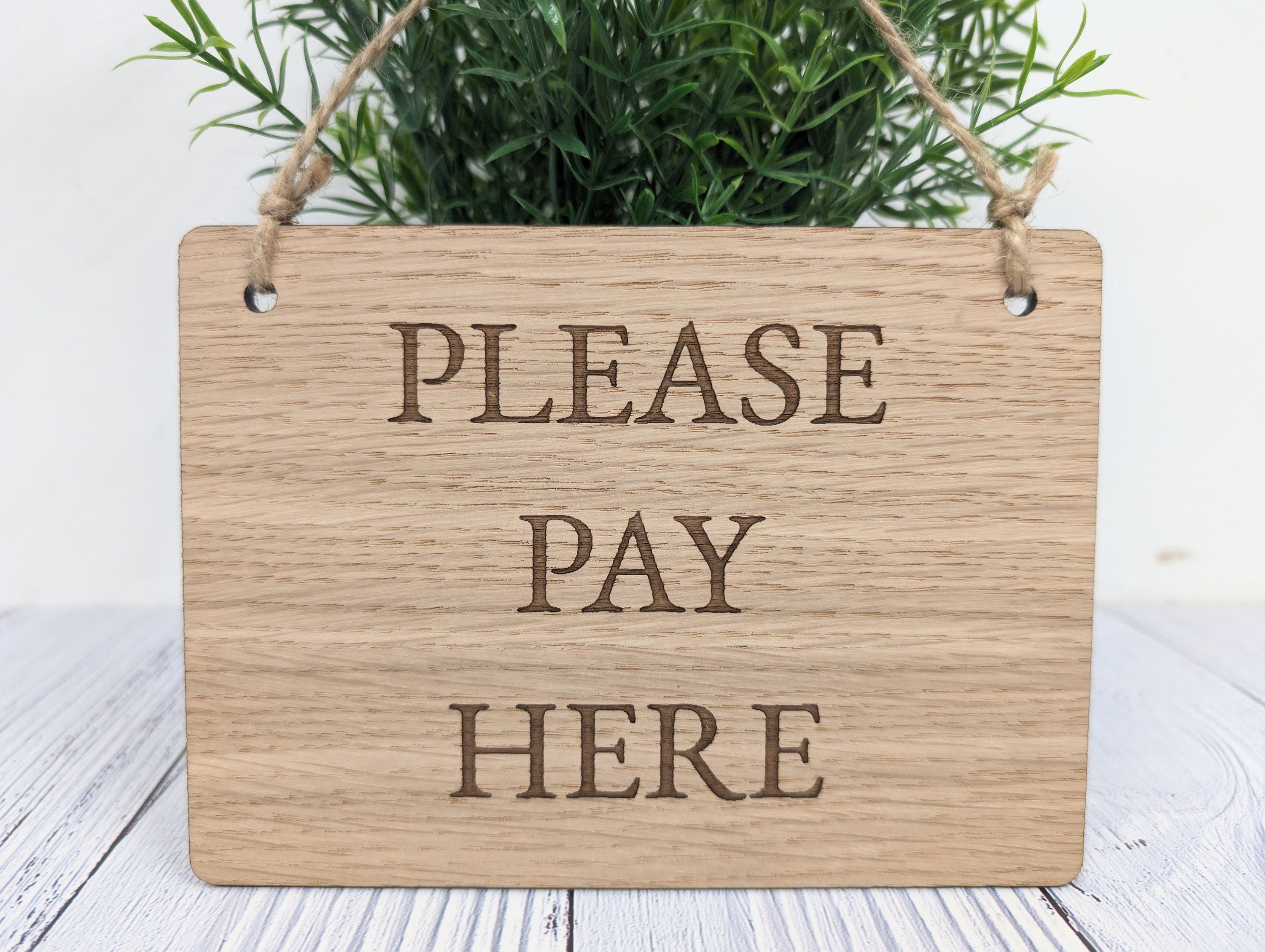 Please Pay Here | Wooden Sign | Oak Veneer | Business Signage | Point ...