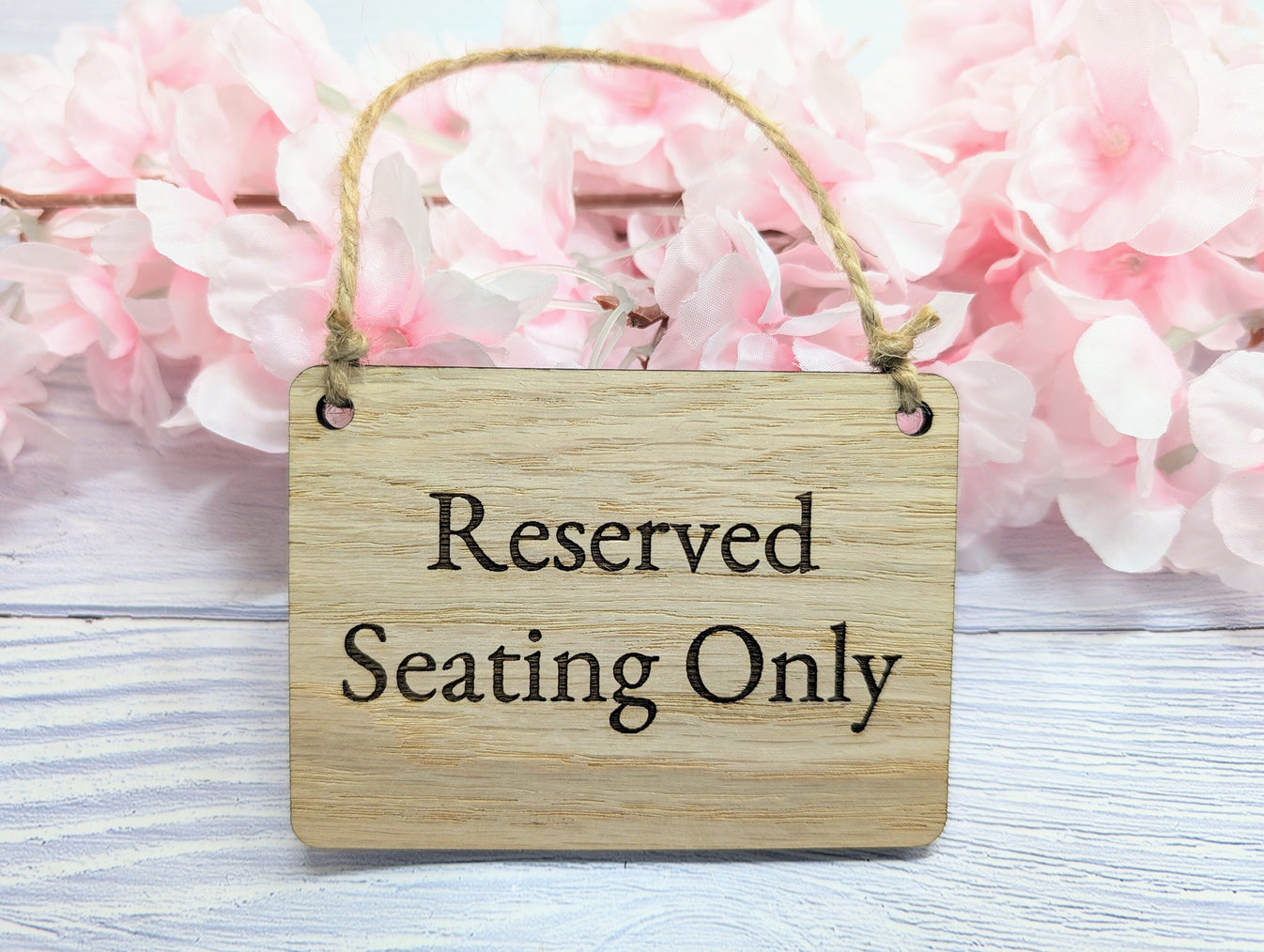 Reserved Seating Only Wooden Sign - Elegant Indoor Signage - Available ...