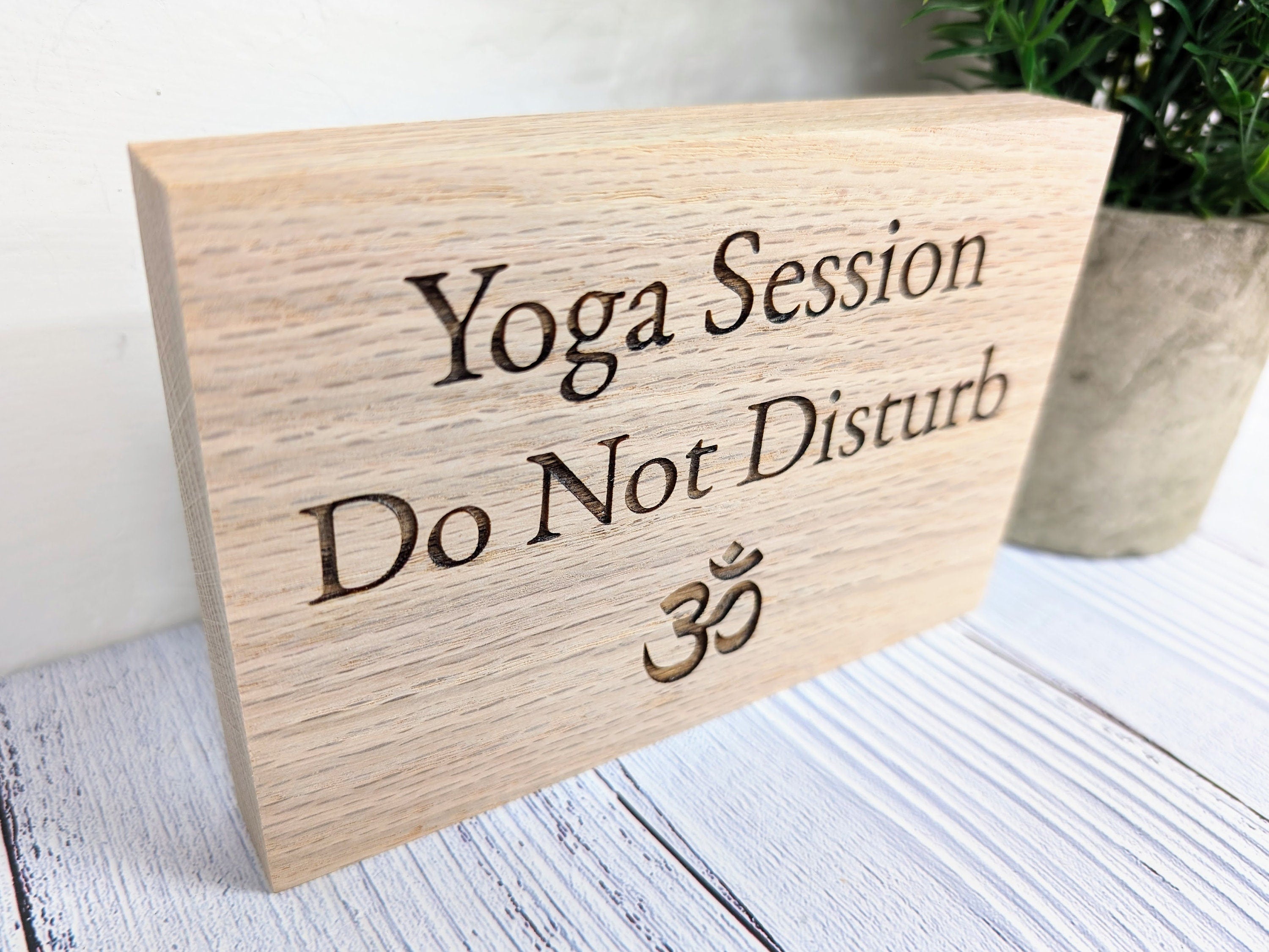 Yoga Do Not Disturb Oak Sign - Freestanding Namaste Symbol ...