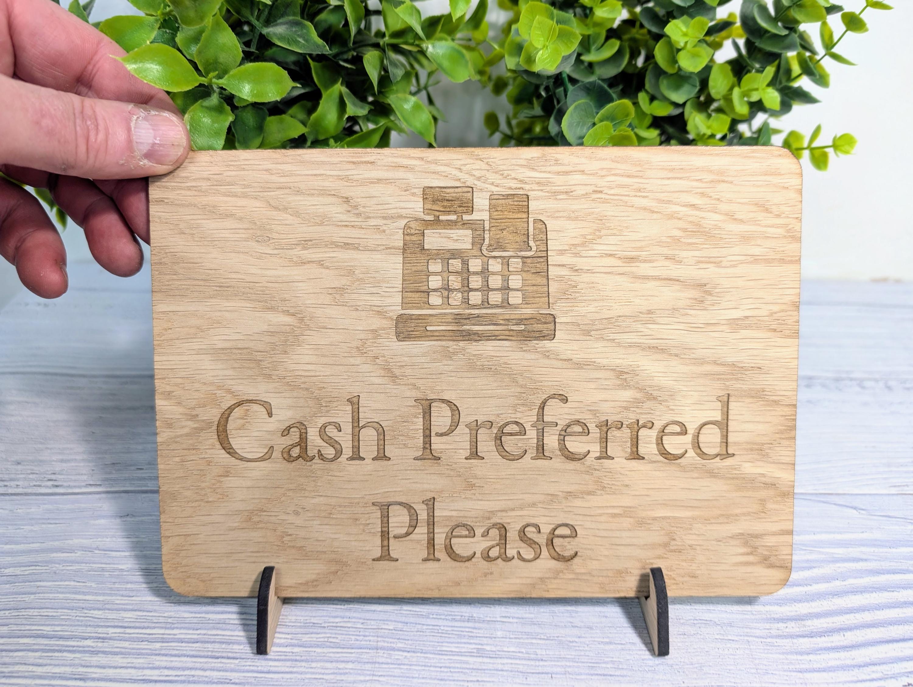 Stylish Wooden Cash Preference Sign for Small Businesses – CherryGroveCraft